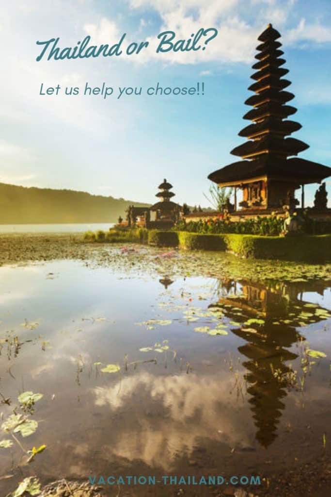 Thailand or Bali? A Comprehensive Guide to Help You Choose the Perfect ...